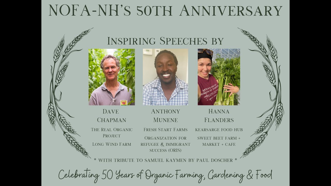 Speakers & Panel Discussion | NOFA-NH's 50th Anniversary at Colby Hill ...