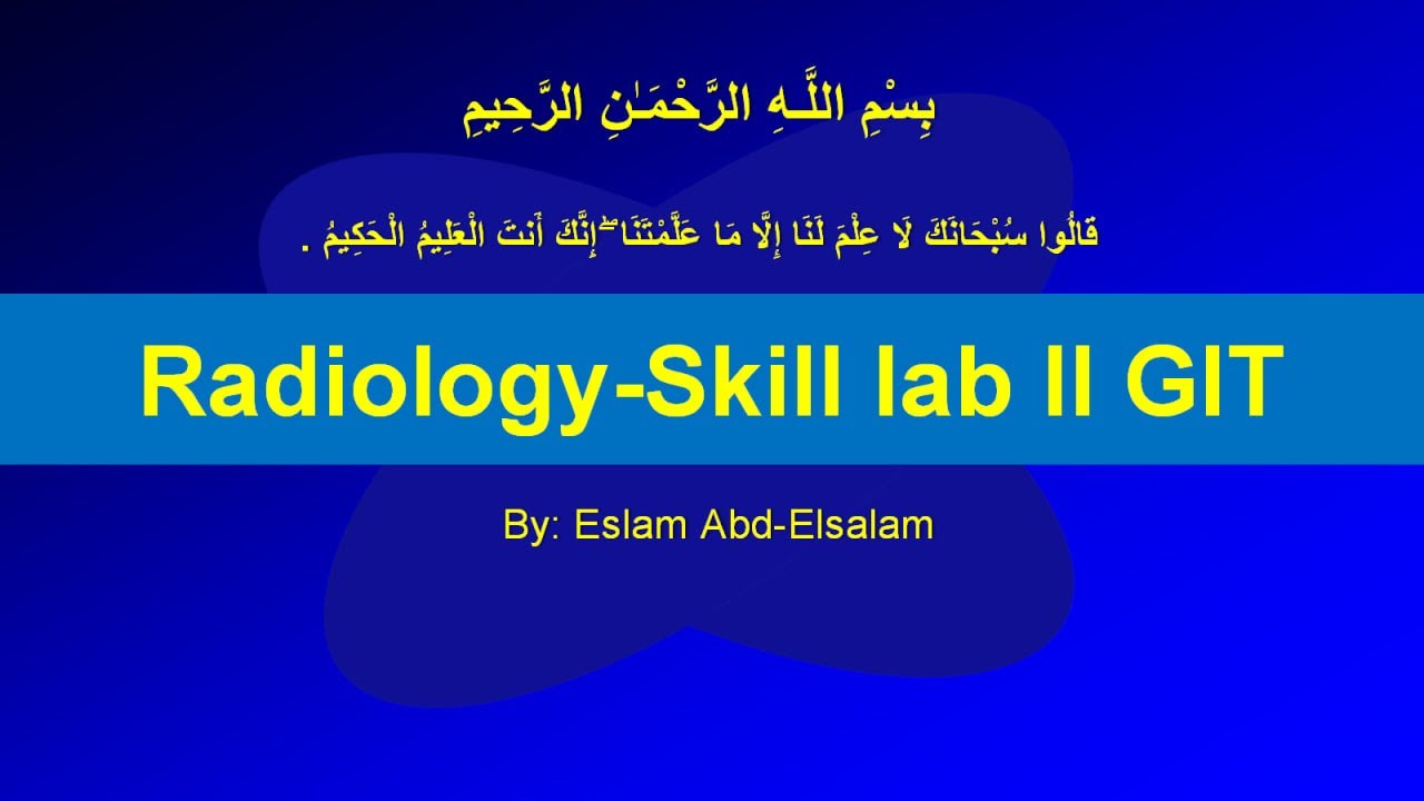 Radiology Skill lab II GIT - YouTube