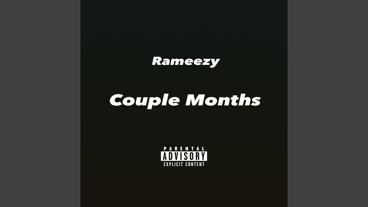 Couple Months YouTube Music Couple Months YouTube Music