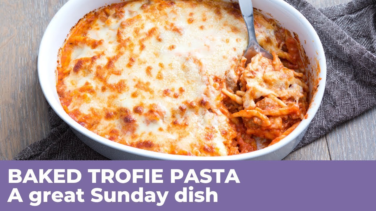 How to prepare super tasty BAKED TROFIE PASTA - Italian Recipe - YouTube