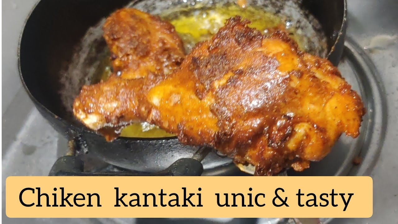 chicken kantaki#chiken #unic & tasty 😋#chikenfry #chikenrecipe#kantaki ...