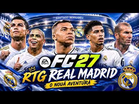 O noua aventura la FC 27! RTG Real Madrid!