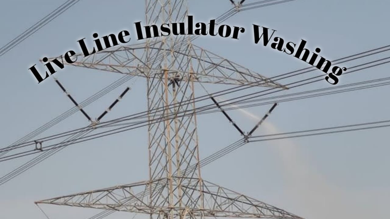 380kV High Voltage Live Line Insulator Washing (Safe and Efficient ...