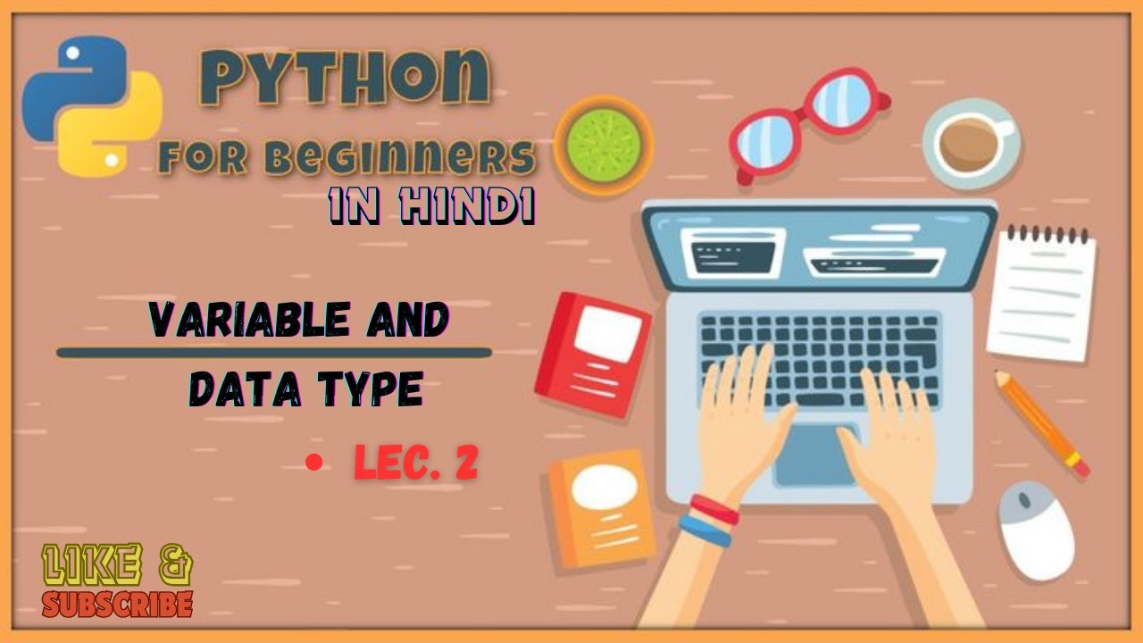 Python Tutorial Series For Beginner Lec2 Python In Hindivariable