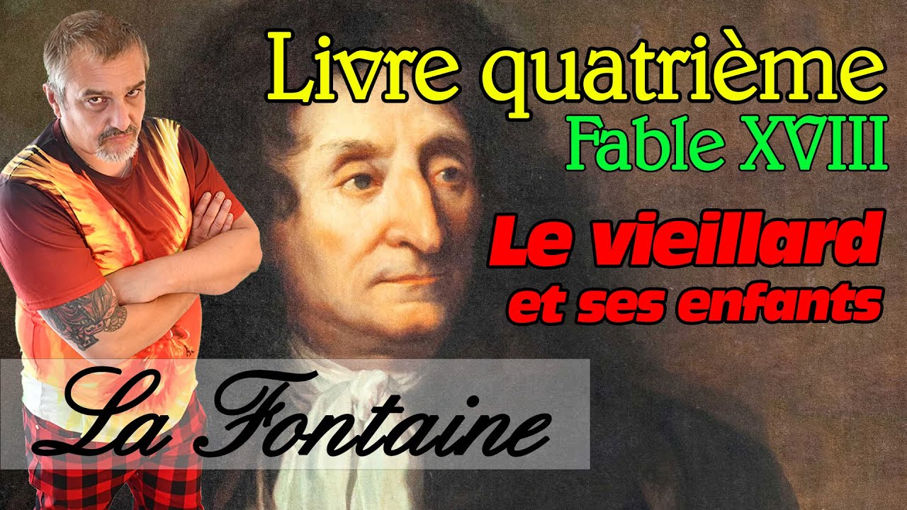 Jean de La Fontaine 78 : Livre quatrième (Fable XVIII) Le vieillard et ...