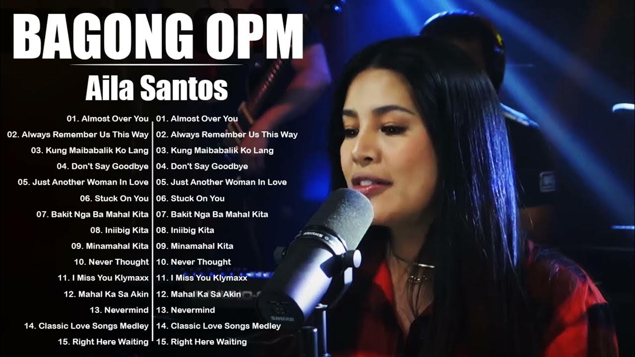 Almost Over You 🎶 NONSTOP 2023 AILA SANTOS💖Most Favorite Love Song Playlist 2023 - YouTube Music