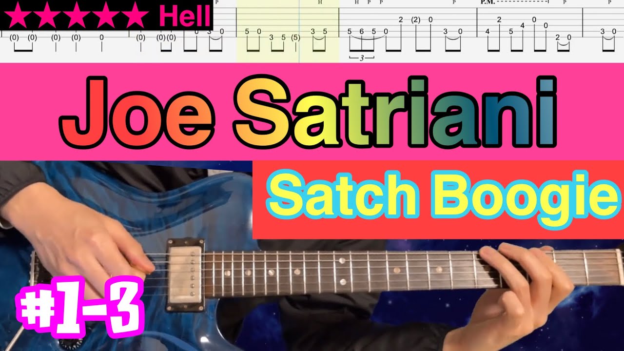 Joe Satriani - Satch Boogie #1-3【Bpm=190~220 + TAB】 - YouTube