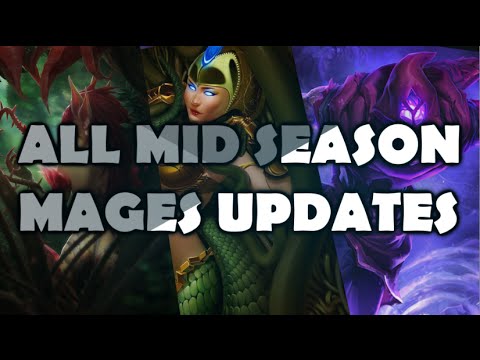 ALL MID SEASON MAGES UPDATES - League of Legends - YouTube