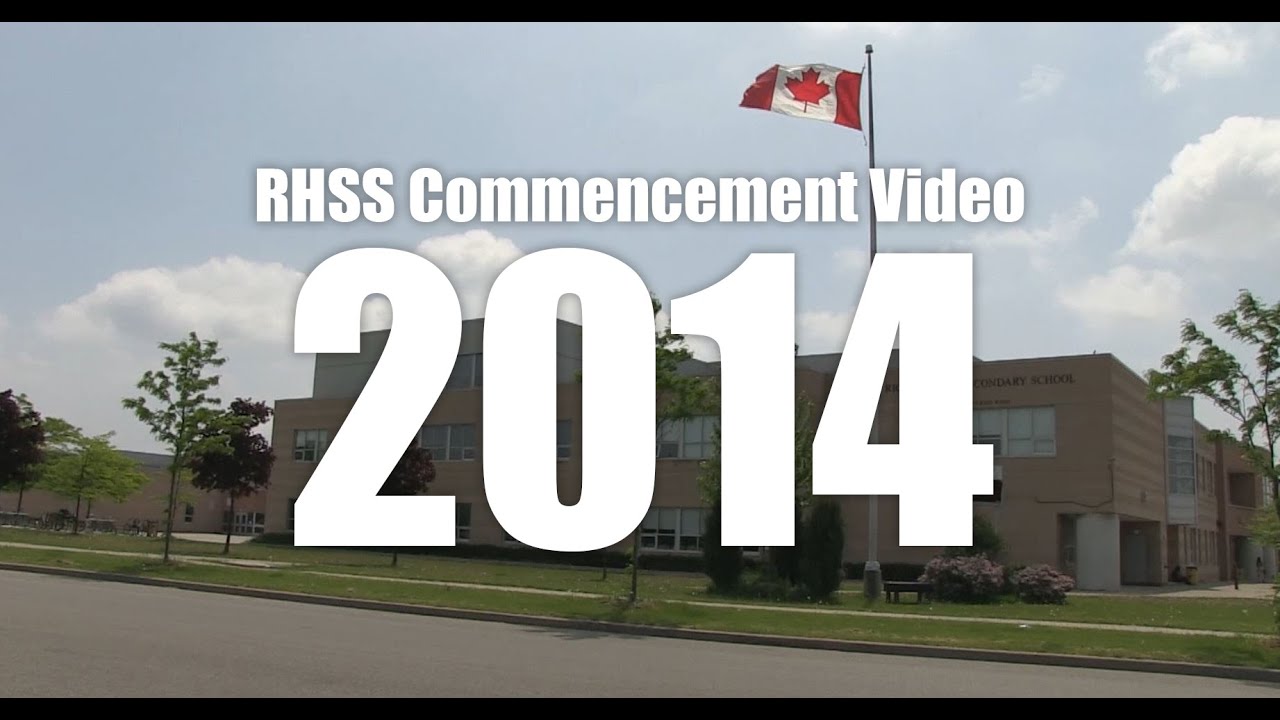 RHSS Commencement Video 2014 - YouTube