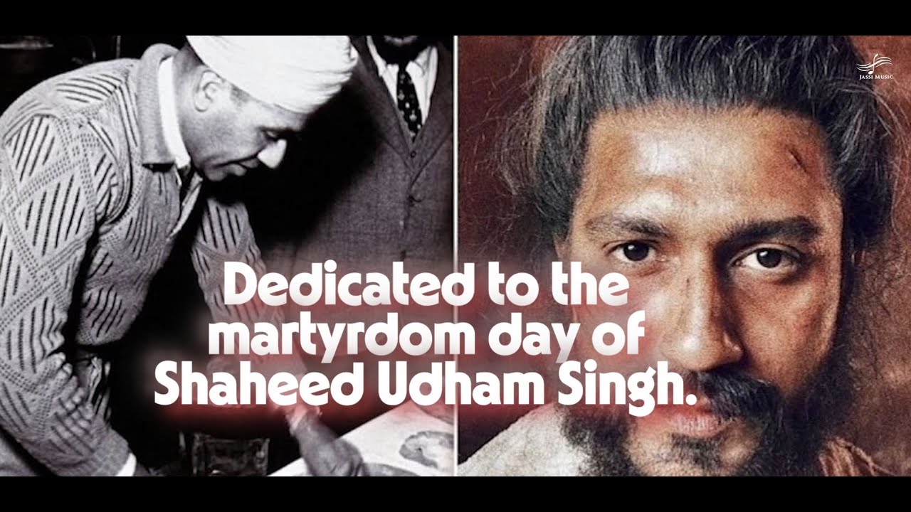 SARDAR UDHAM SINGH SUNAM | JASWNDER JASSI | The REAL Story Behind Udham ...