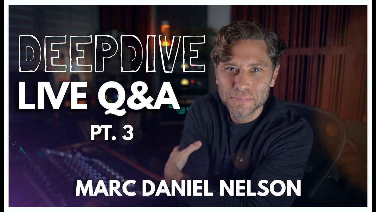 LIVE Deepdive Q&A with Marc Daniel Nelson - YouTube