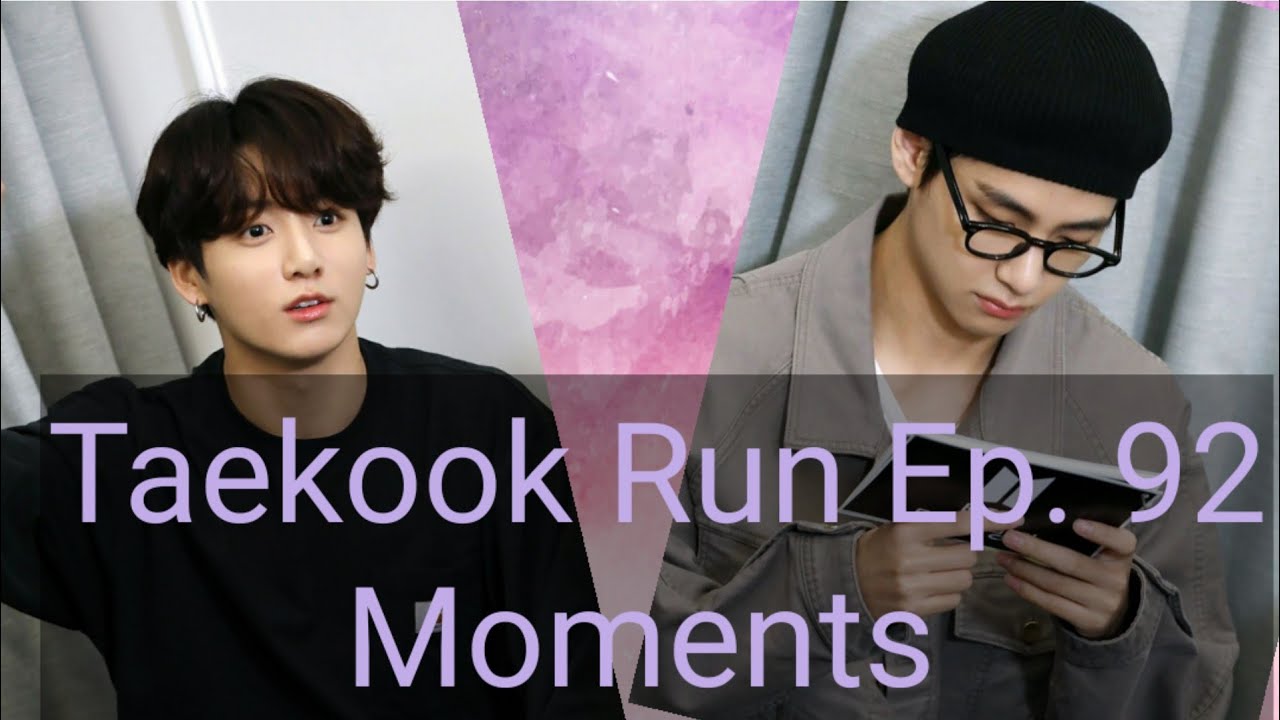 Taekook Moments- Run BTS Ep. 92 - YouTube