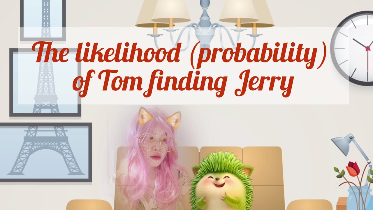 The probability of Tom finding Jerry - YouTube