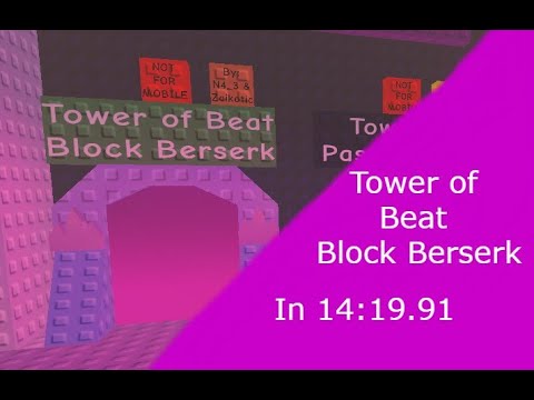 Tower of Beat Block Berserk (14:19.91) Jukes Tower of hell / Text ...