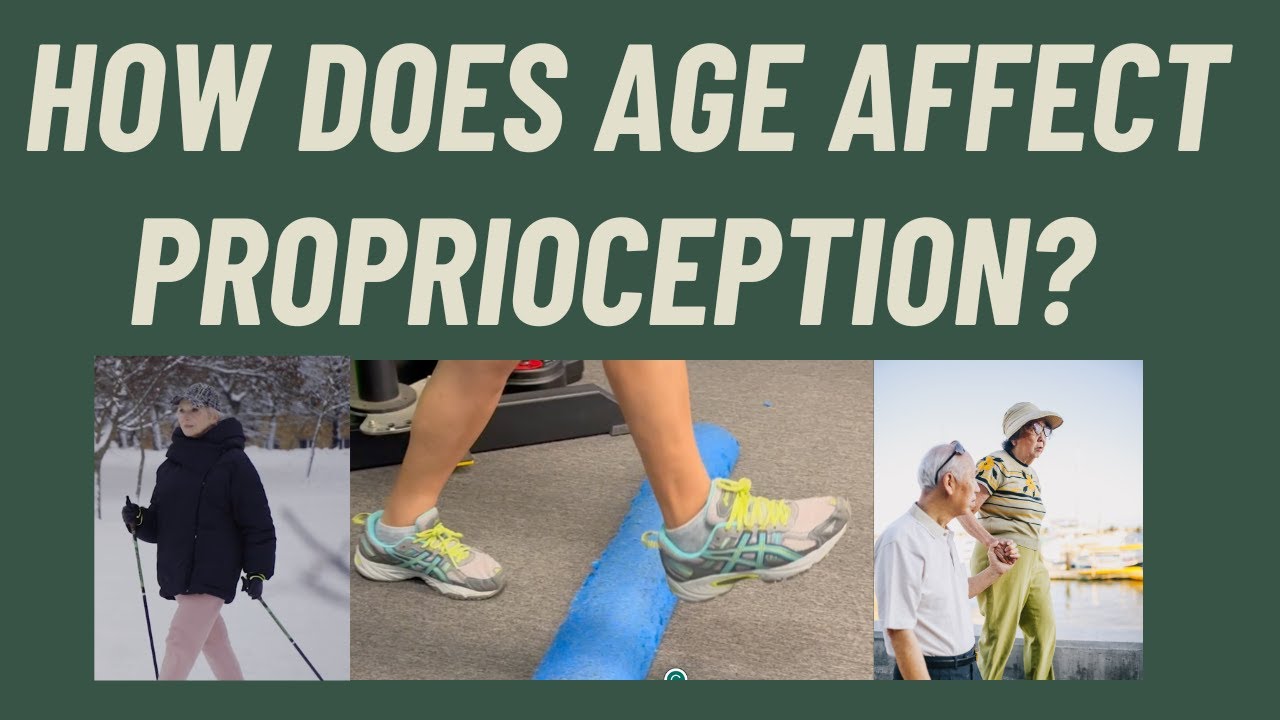 Seniors How age affects proprioception - YouTube