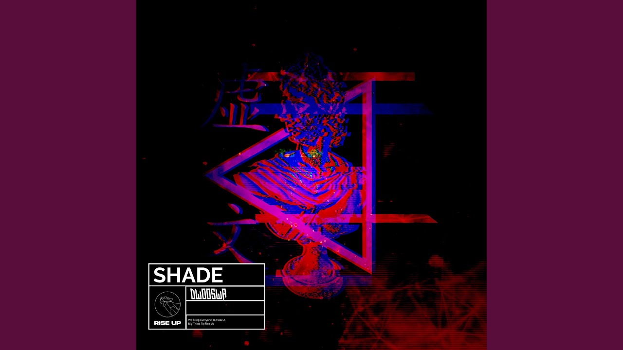 Shade - YouTube