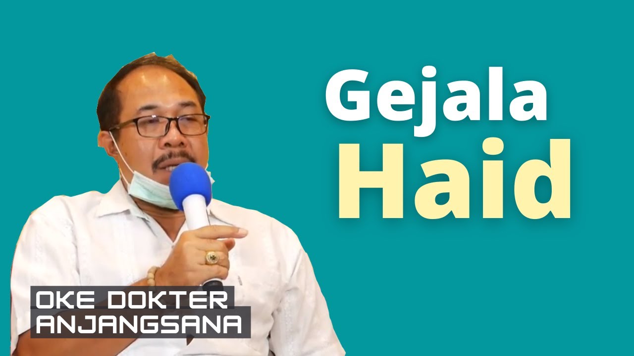 GEJALA HAID [Part#1] - YouTube