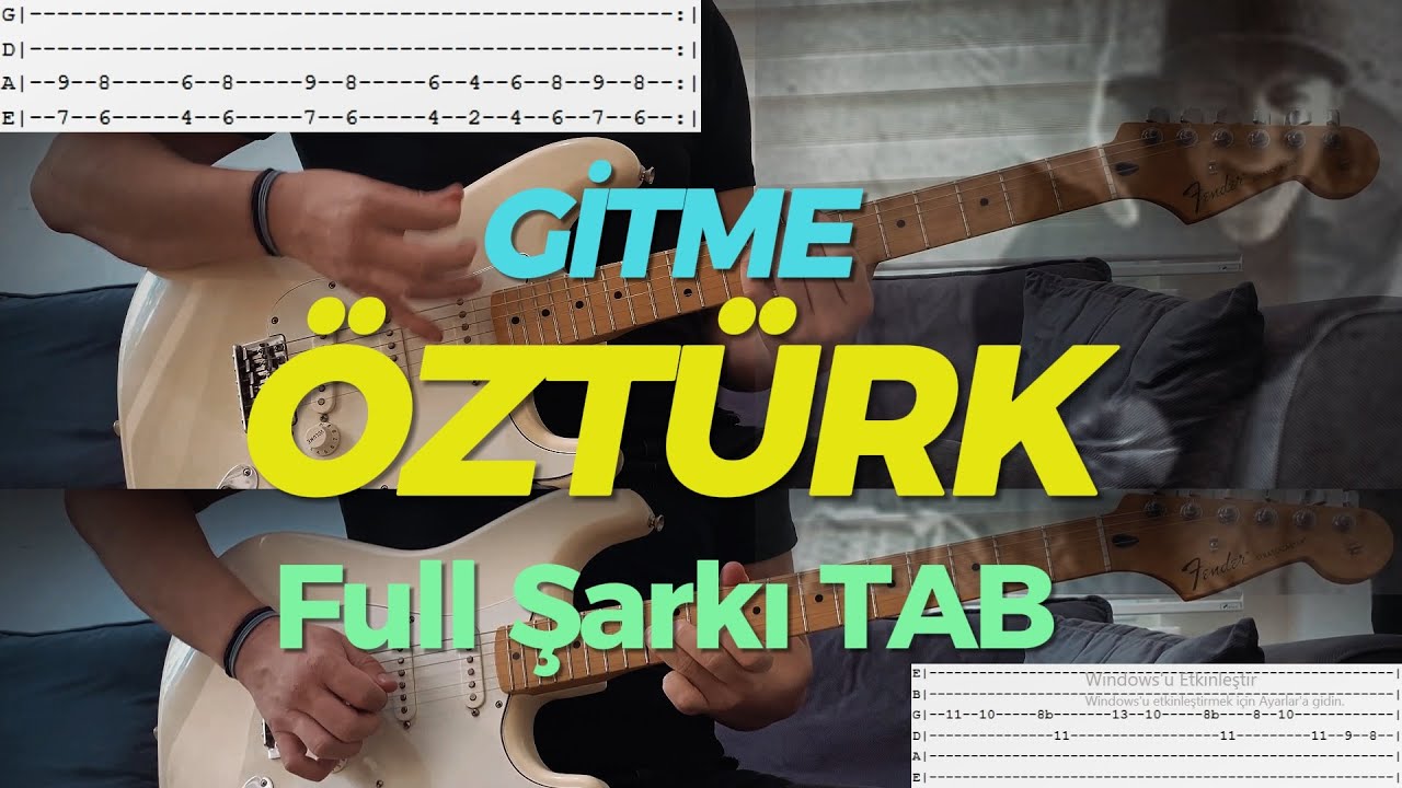ÖZTÜRK - GİTME (TAB) - YouTube
