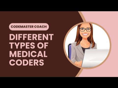 Different "TYPES" of Medical Coders - YouTube