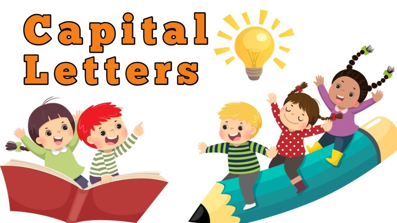 Capital Letters | Use of Capital Letters | Where to Use Capital Letters ...