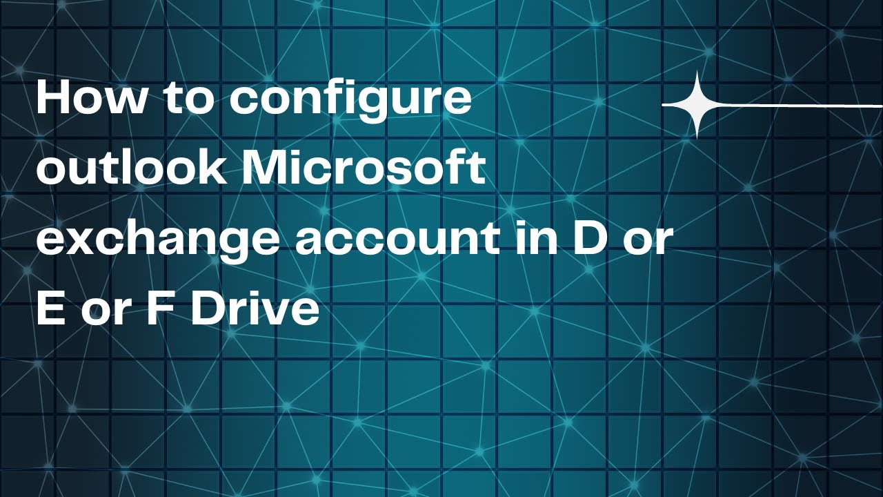 How to configure outlook Microsoft exchange account in D or E or F ...