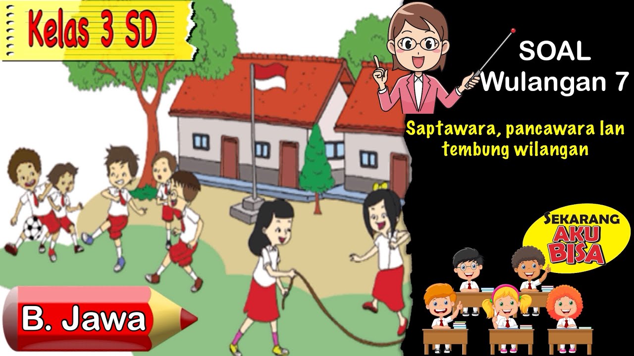Ulangan Harian Bahasa Jawa Kelas 3 SD | Saptawara Pancawara Lan Tembung ...