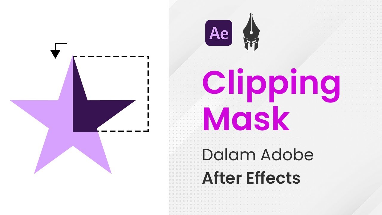 Cara Mudah Clipping Mask After Effects - Tutorial After Effects ...