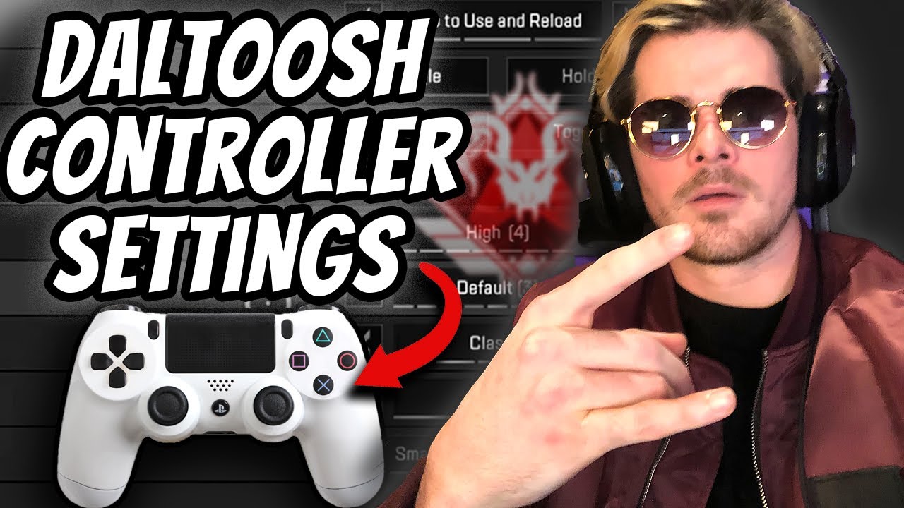 Daltoosh Controller Settings Apex Legends Season 15 - YouTube
