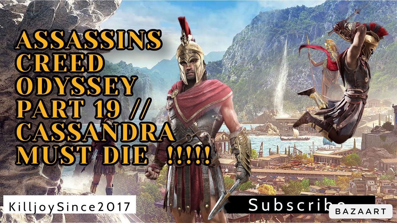 🔴ASSASSINS CREED ODYSSEY PART 20 // CASSANDRA MUST DIE ...