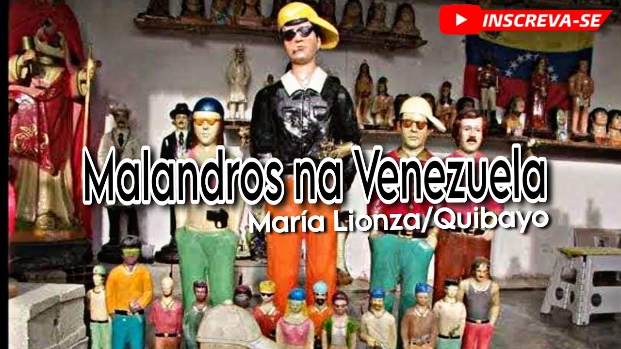 Malandros na Venezuela (Maria Lionza/Quibayo) 👳🚬 - YouTube