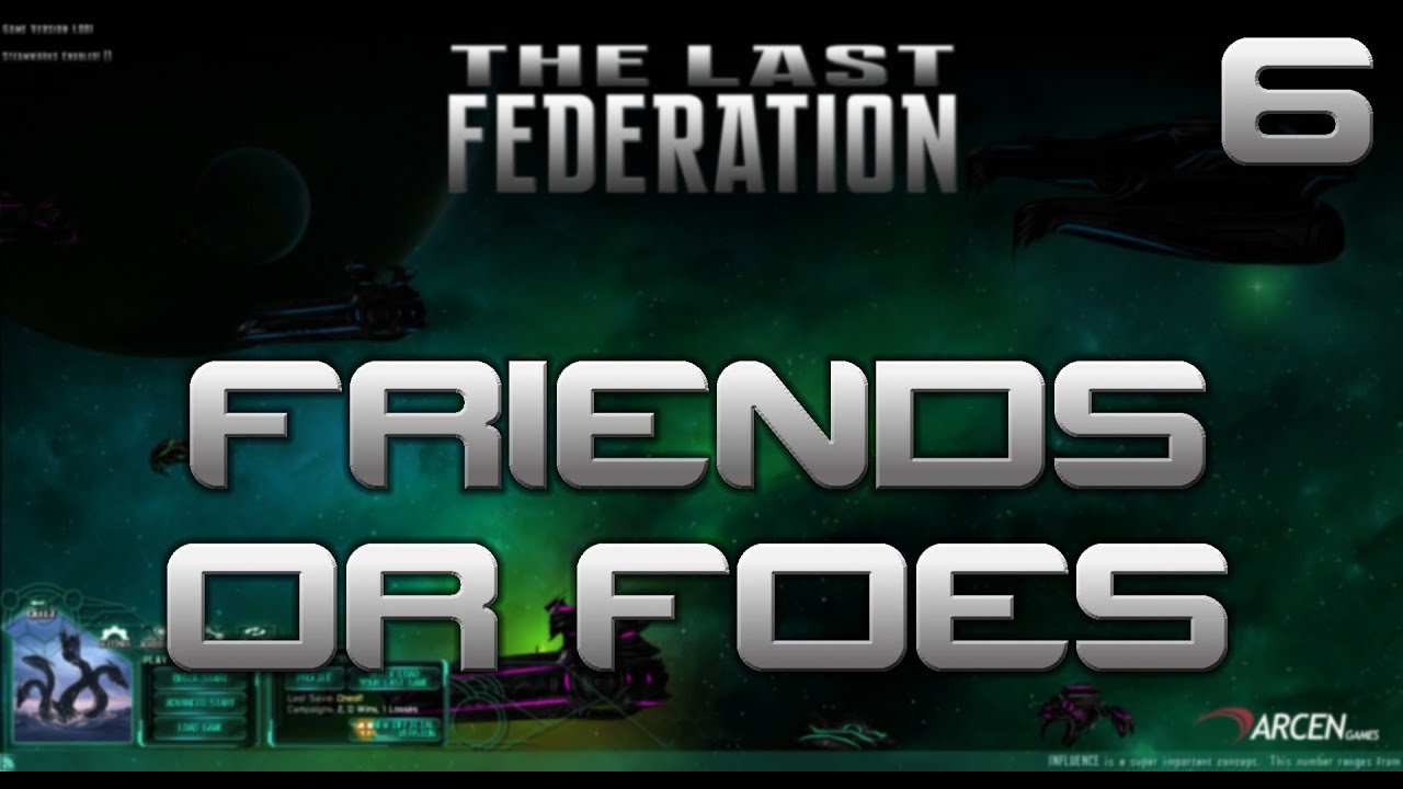 Friends or Foes - The Last Federation - Lost Technologies - Episode 6 - YouTube