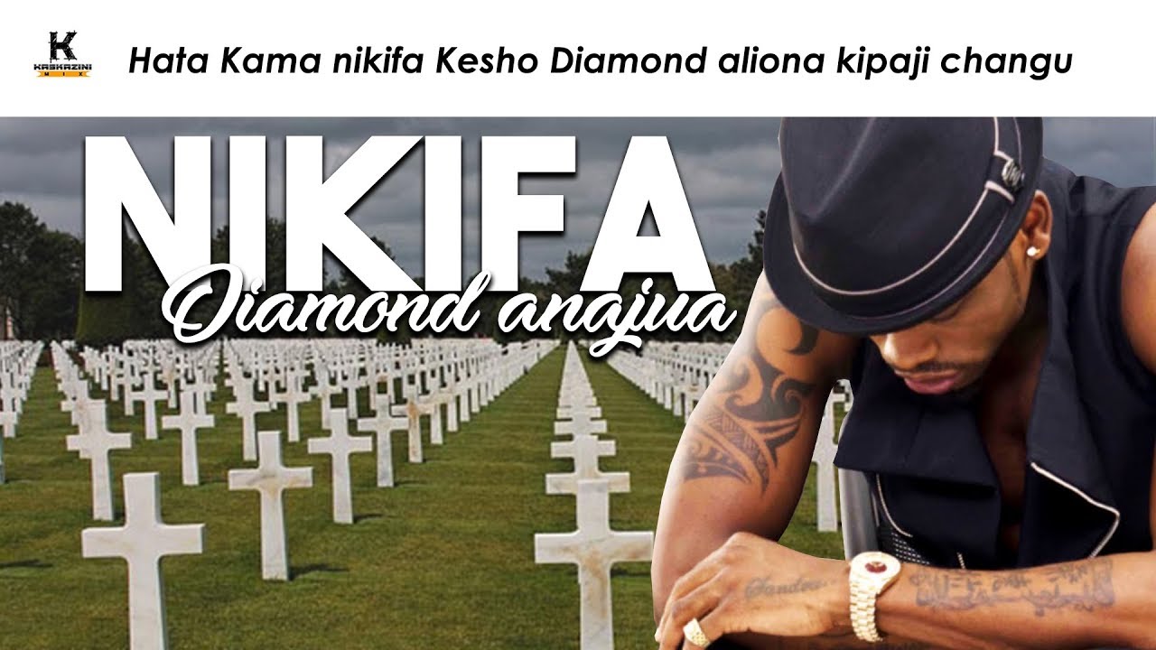 Hata Kama nikifa Kesho Diamond aliona kipaji changu - YouTube