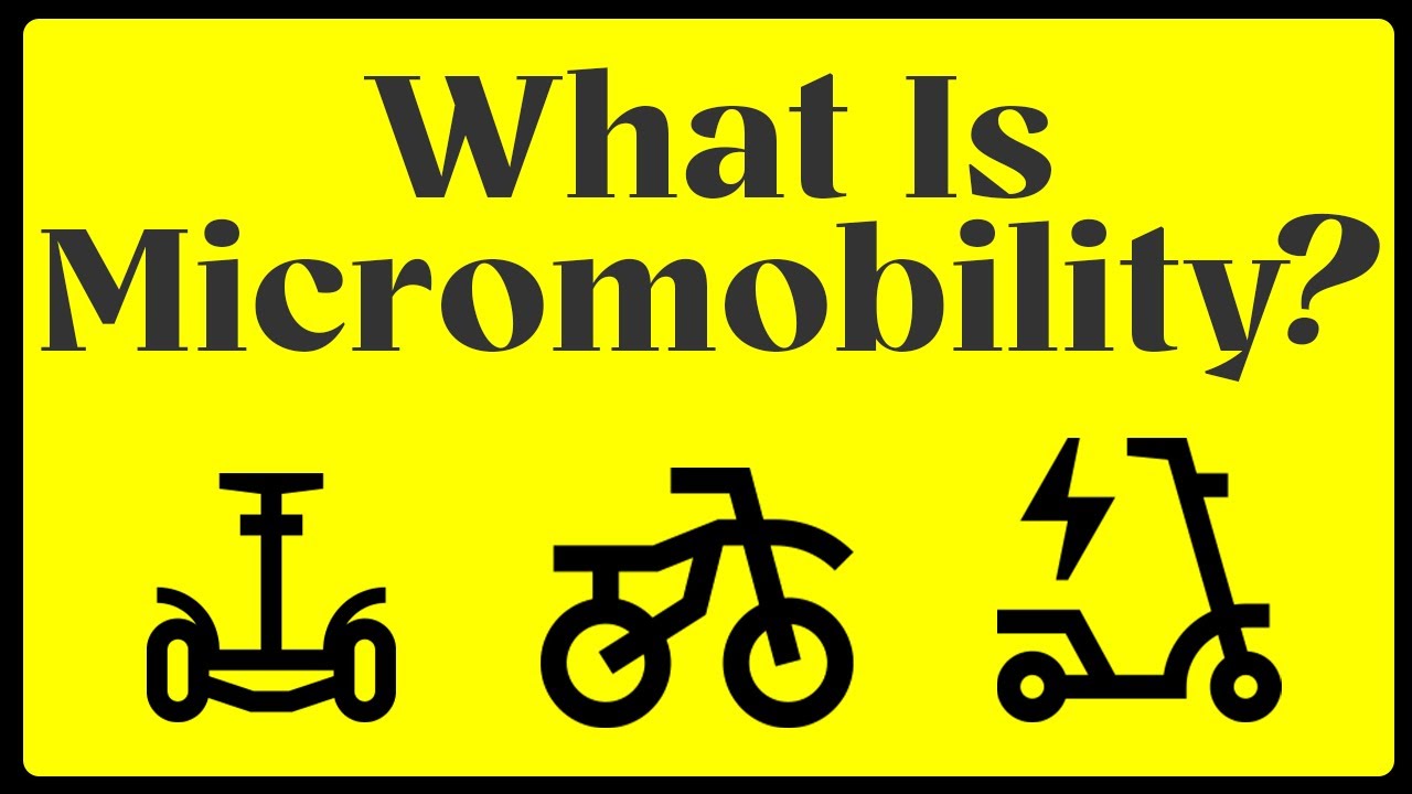 What Is Micromobility? - YouTube