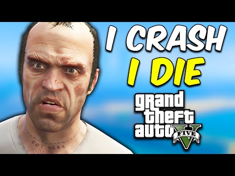 GTA 5 But If I Crash I DIE!