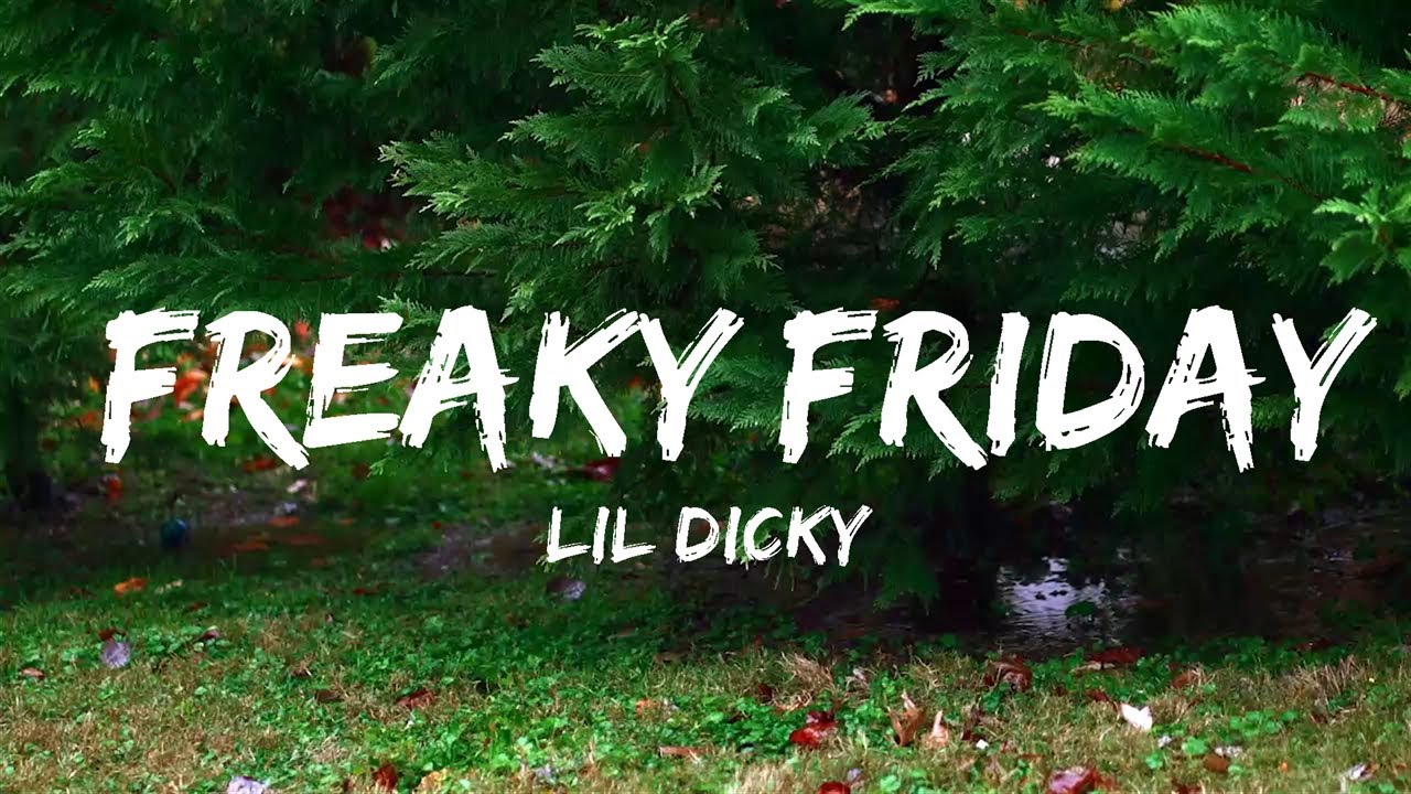 Lil Dicky - Freaky Friday (Lyrics) ft. Chris Brown - YouTube