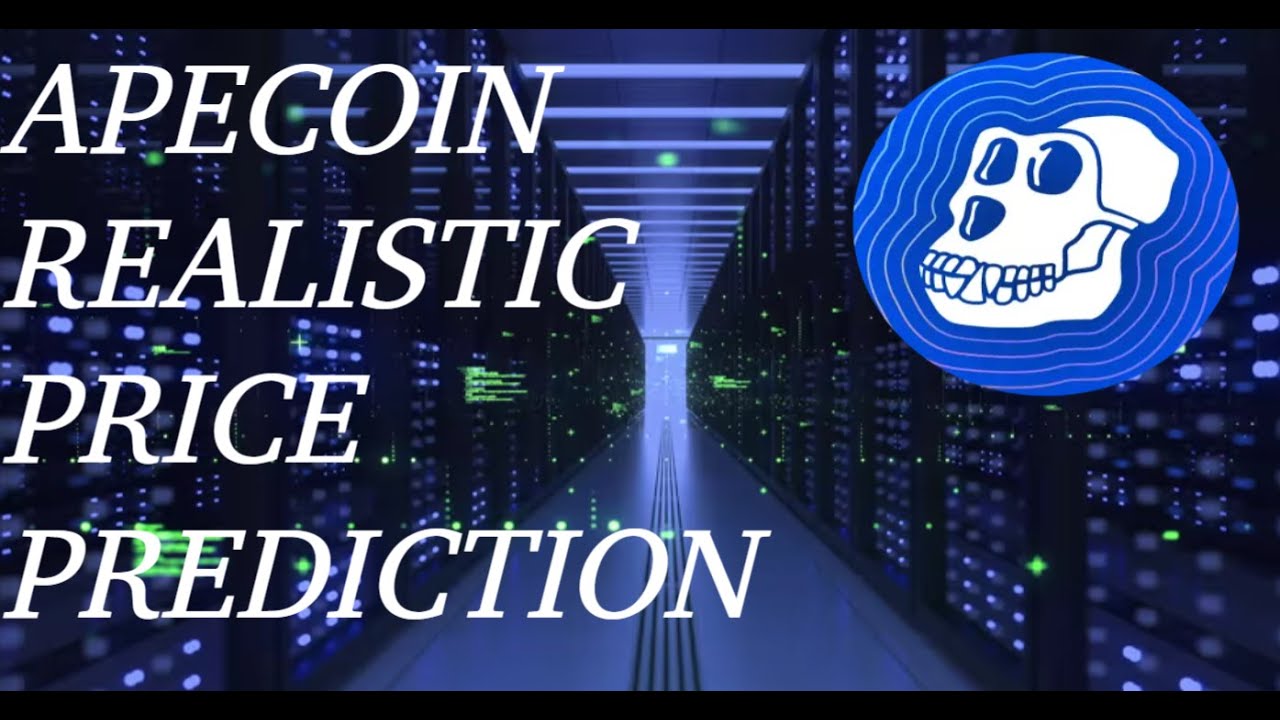 WHAT IST THE FUTURE OF APECOIN? PRICE PREDICTION | 2022 | 2023 | 2024 ...