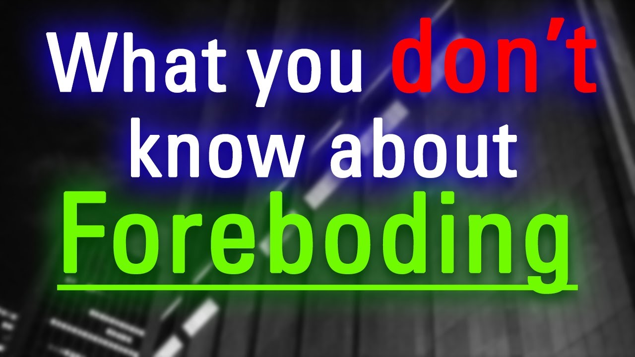 What is Foreboding? | How to Say Foreboding in English? | How Does ...