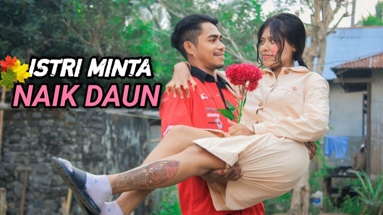 Naik Daun || Komedi Maumere || Komedi NTT || Rakat Skill - YouTube