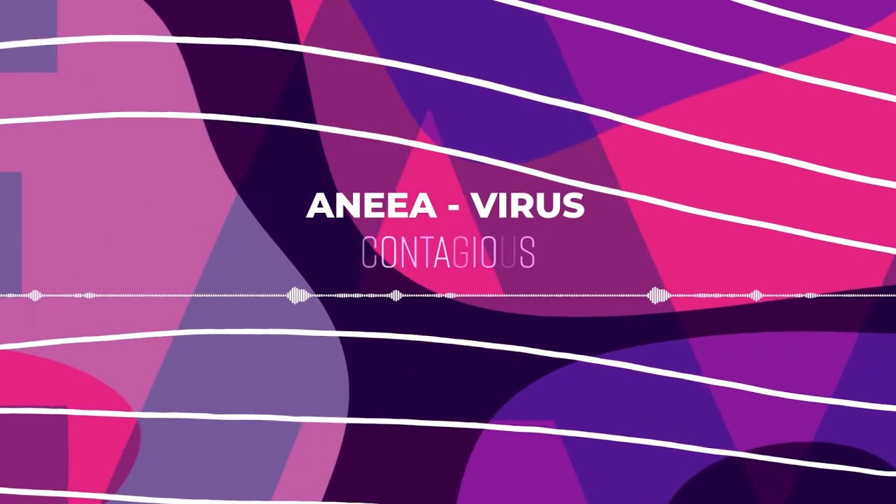 Aneea - Virus (Official Lyric Video) - YouTube Music