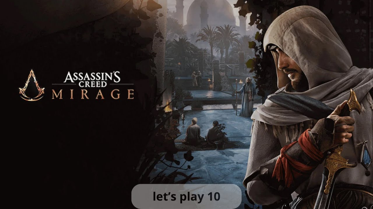 assassin's creed : mirage let's play 10 - YouTube