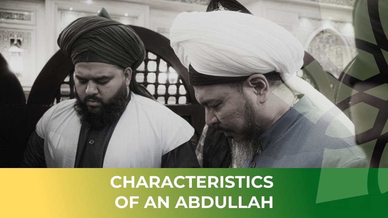 The Perfection of Abdullah in Rasulullah (AS) - YouTube