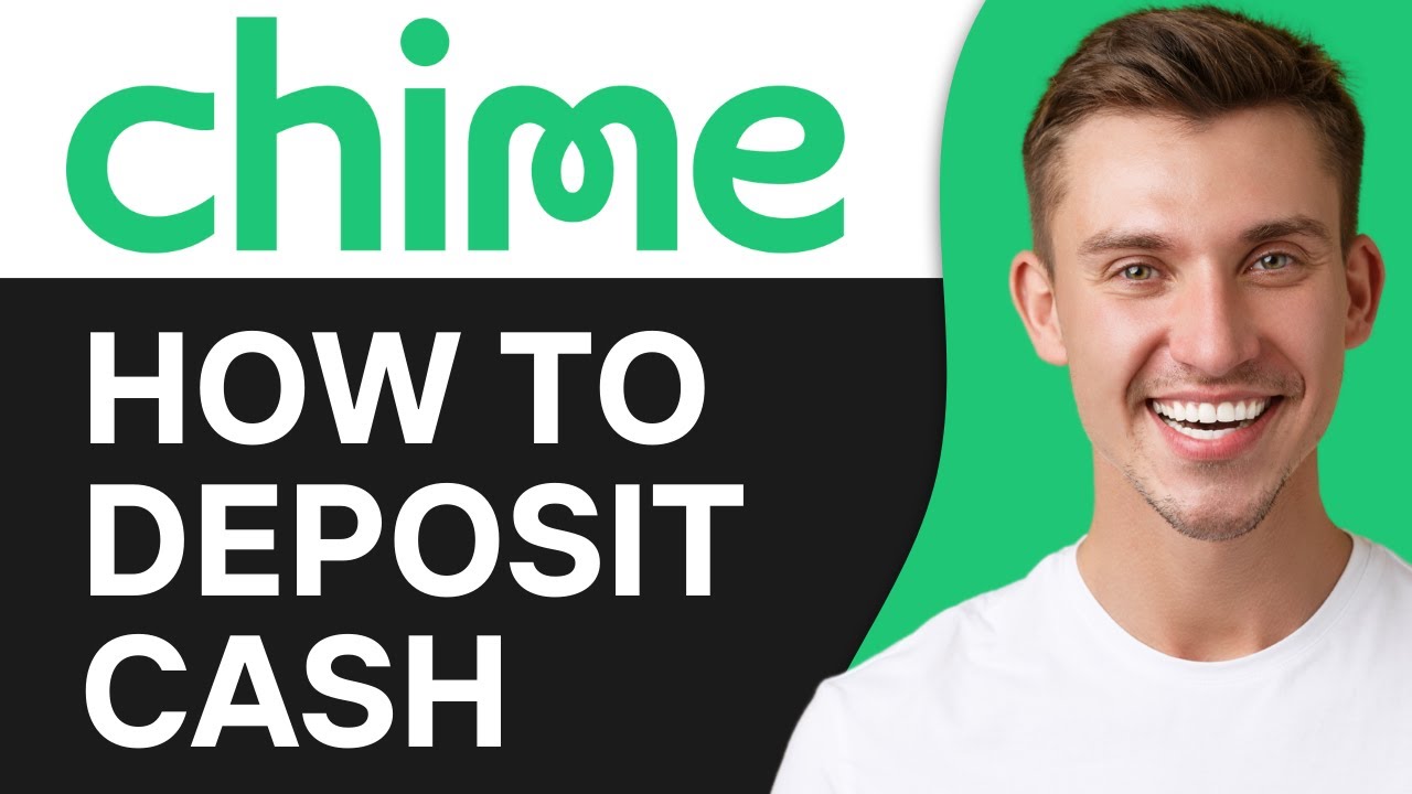 HOW TO DEPOSIT CASH IN CHIME ACCOUNT (2024) - YouTube