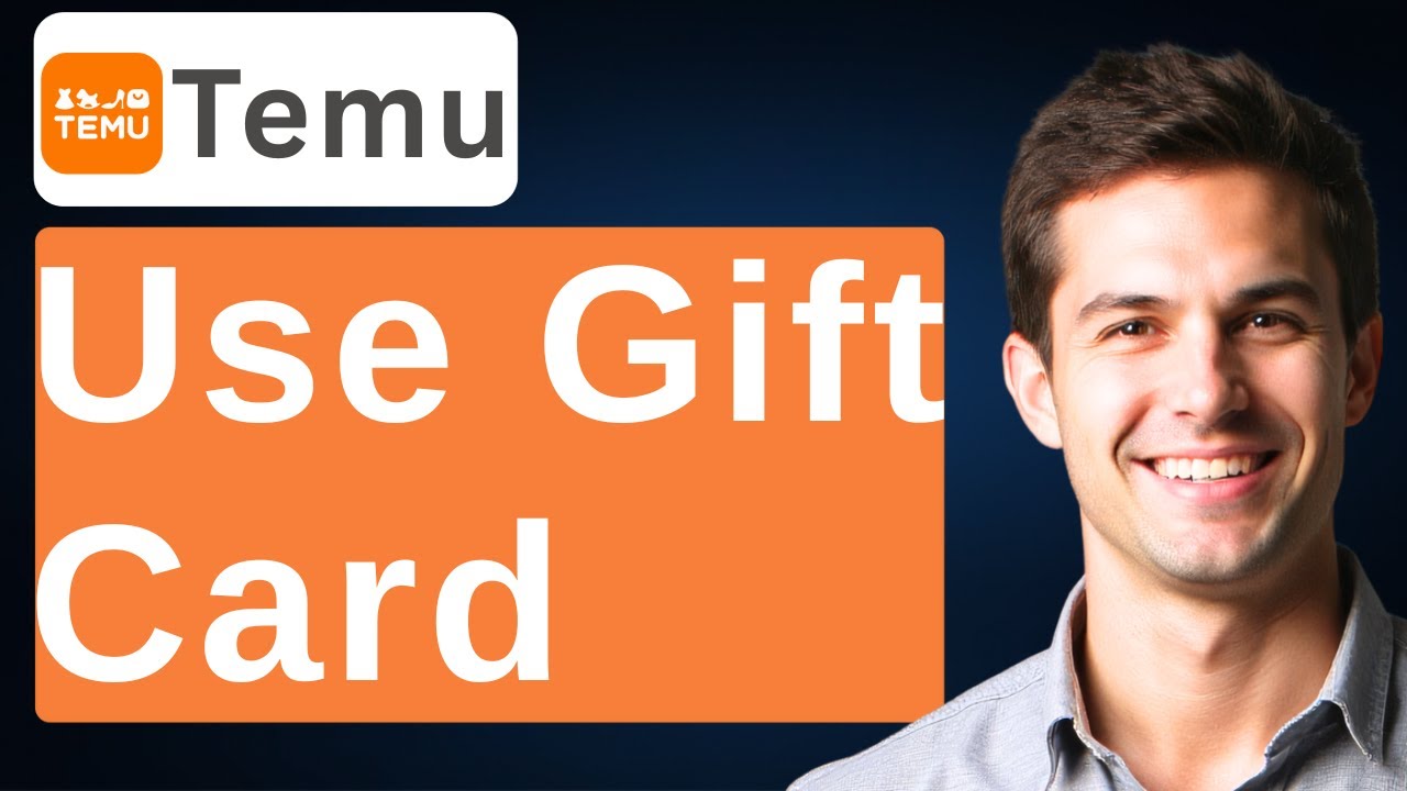 How To Use Temu Gift Card [2025 Guide] - YouTube