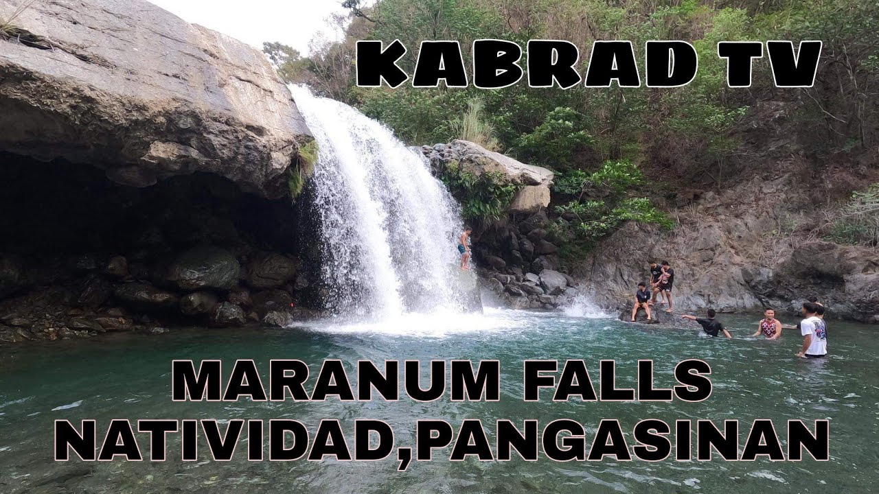 EPS 12 | MARANUM FALLS,NATIVIDAD PANGASINAN | KABRAD TV - YouTube