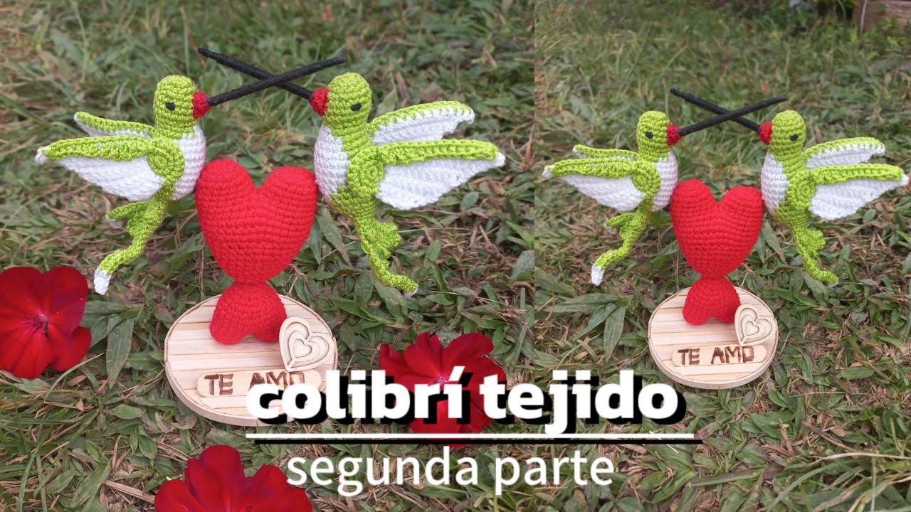 colibrí tejido a crochet (segunda parte) - YouTube