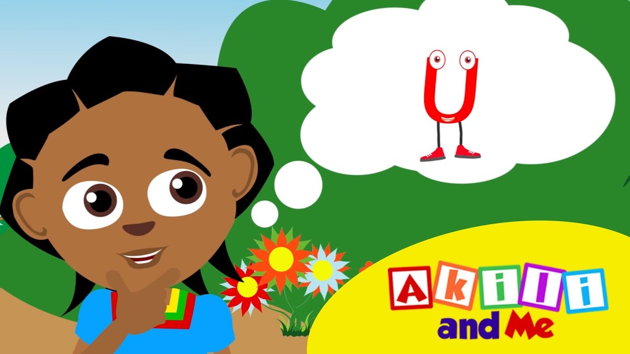 The Letter U Song | Educational phonics song from Akili and Me, African ...