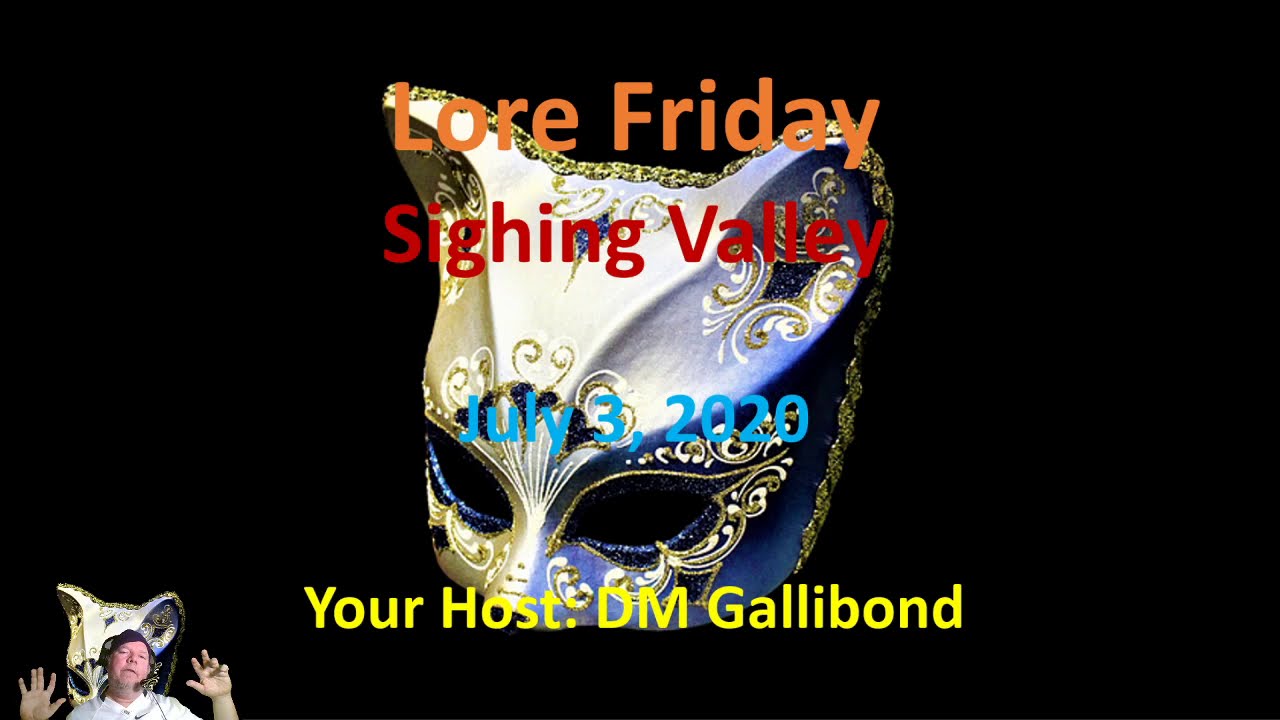 Lore Friday - Sighing Valley - YouTube