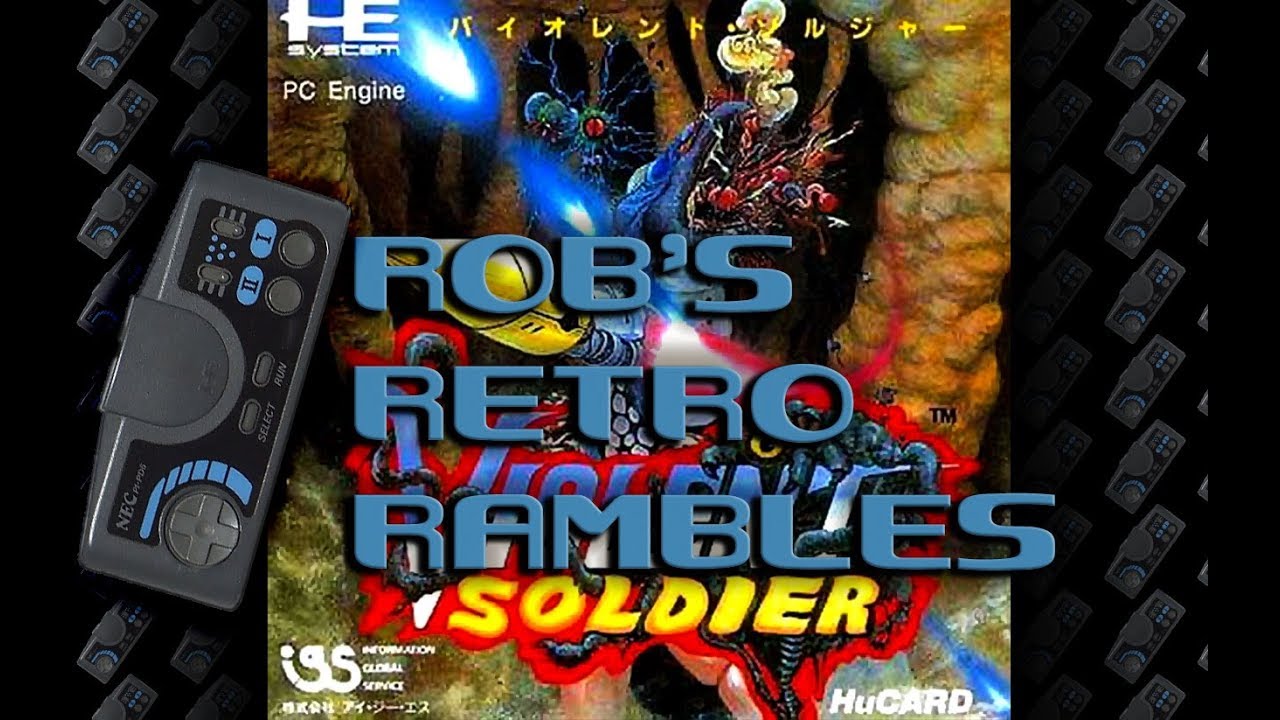 Violent Soldier on PC Engine (Rob's Retro Rambles) - YouTube