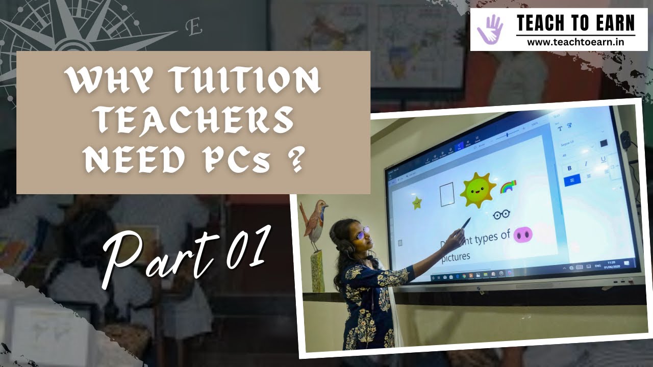 Why Tuition Teacher Need PCs : Part 1 #PCs #computereducation # ...