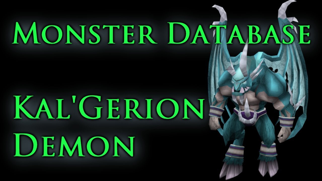 RSMob: Kal'Gerion Demons In-Depth - YouTube